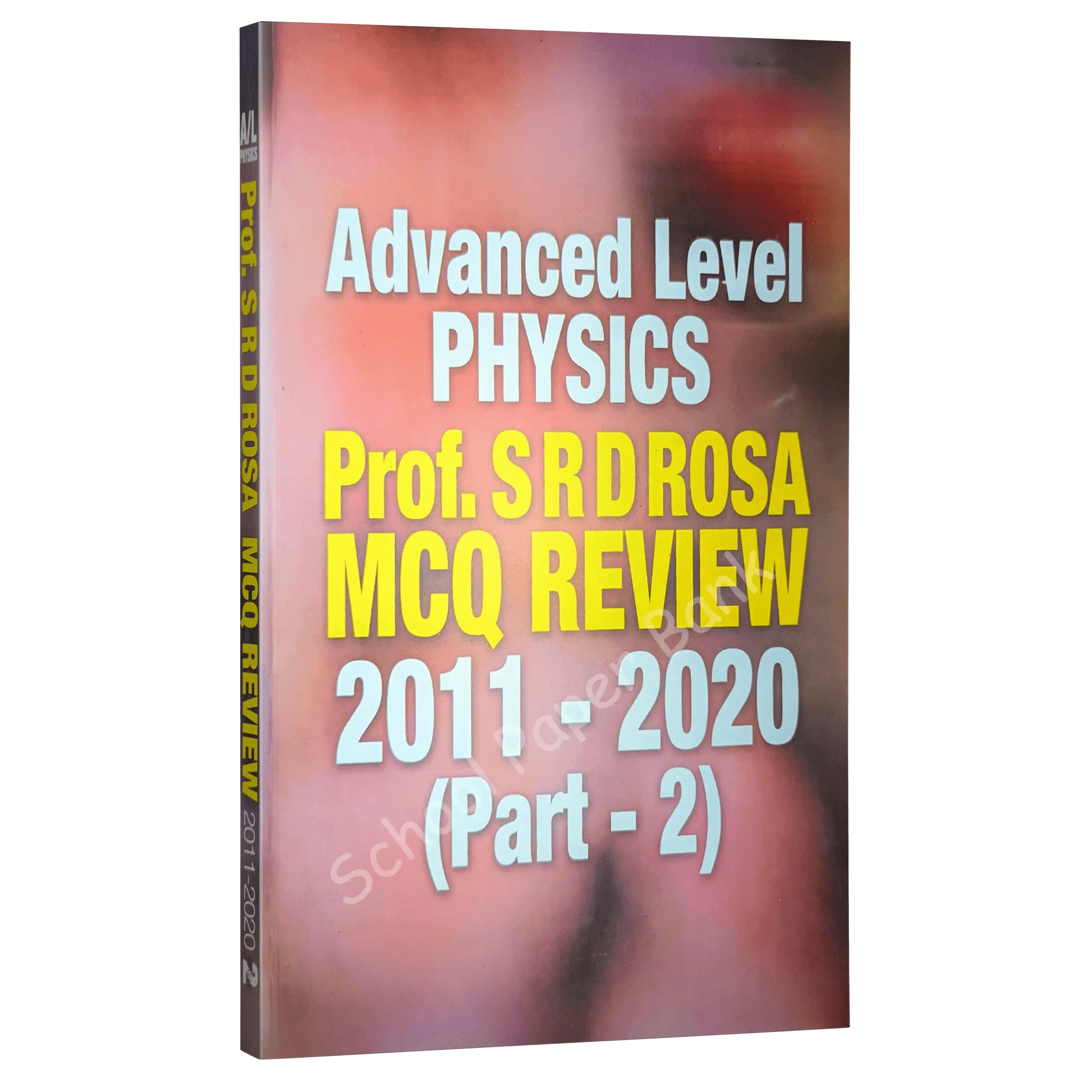 Physics | Prof. S.R.D Rosa MCQ Review English Medium | (2011-2020) Part ...